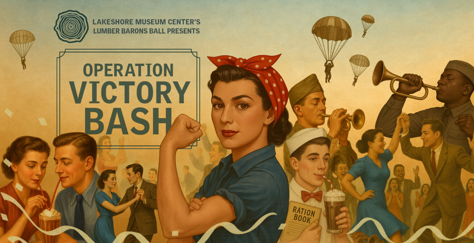 Lumber Barons Ball Presents: Operation – Victory Bash - Lakeshore ...